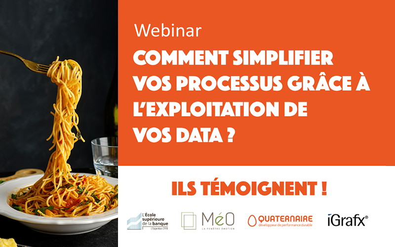 [Replay] Comment simplifier vos processus grâce à l'exploitation de vos ...